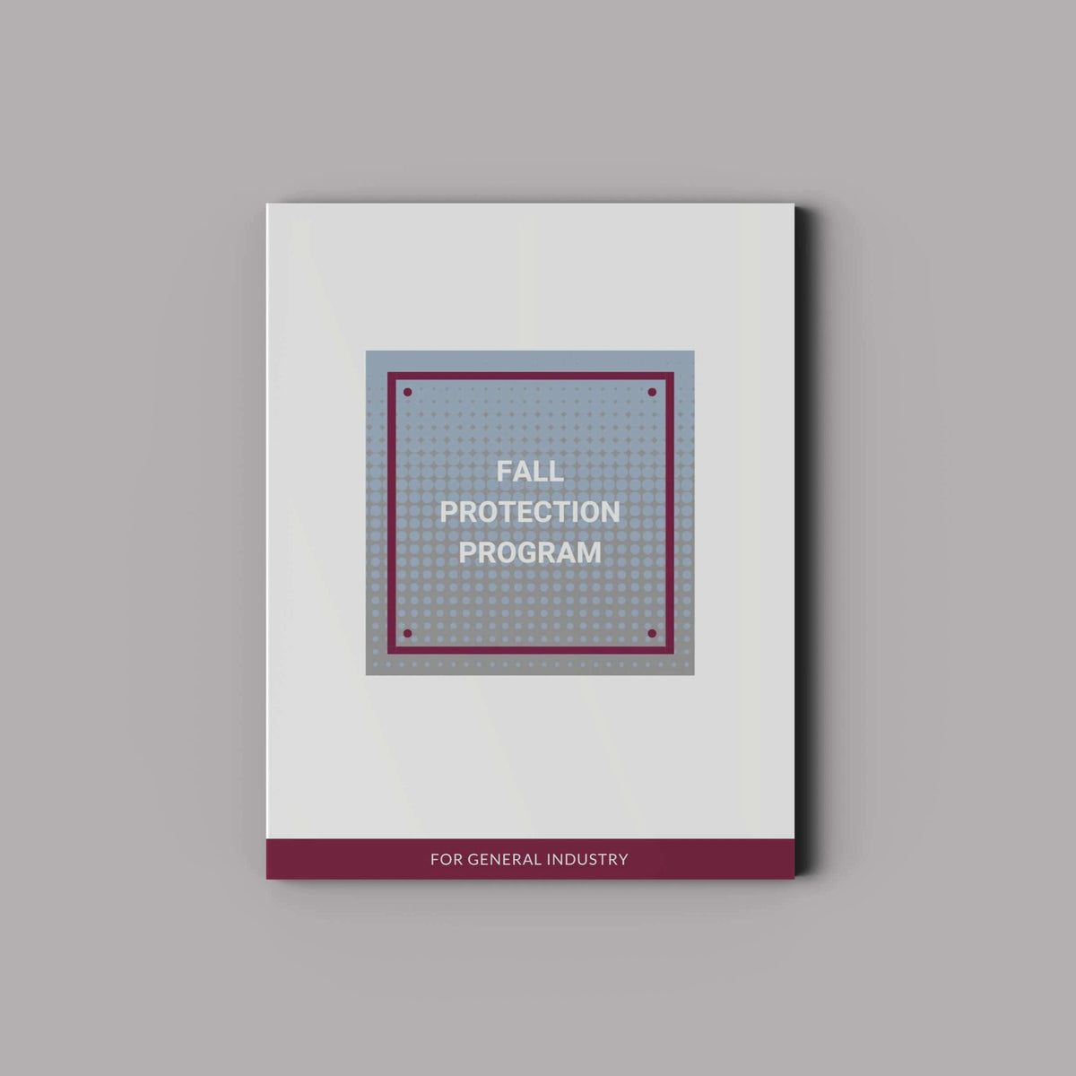 Fall Protection Program for General Industry