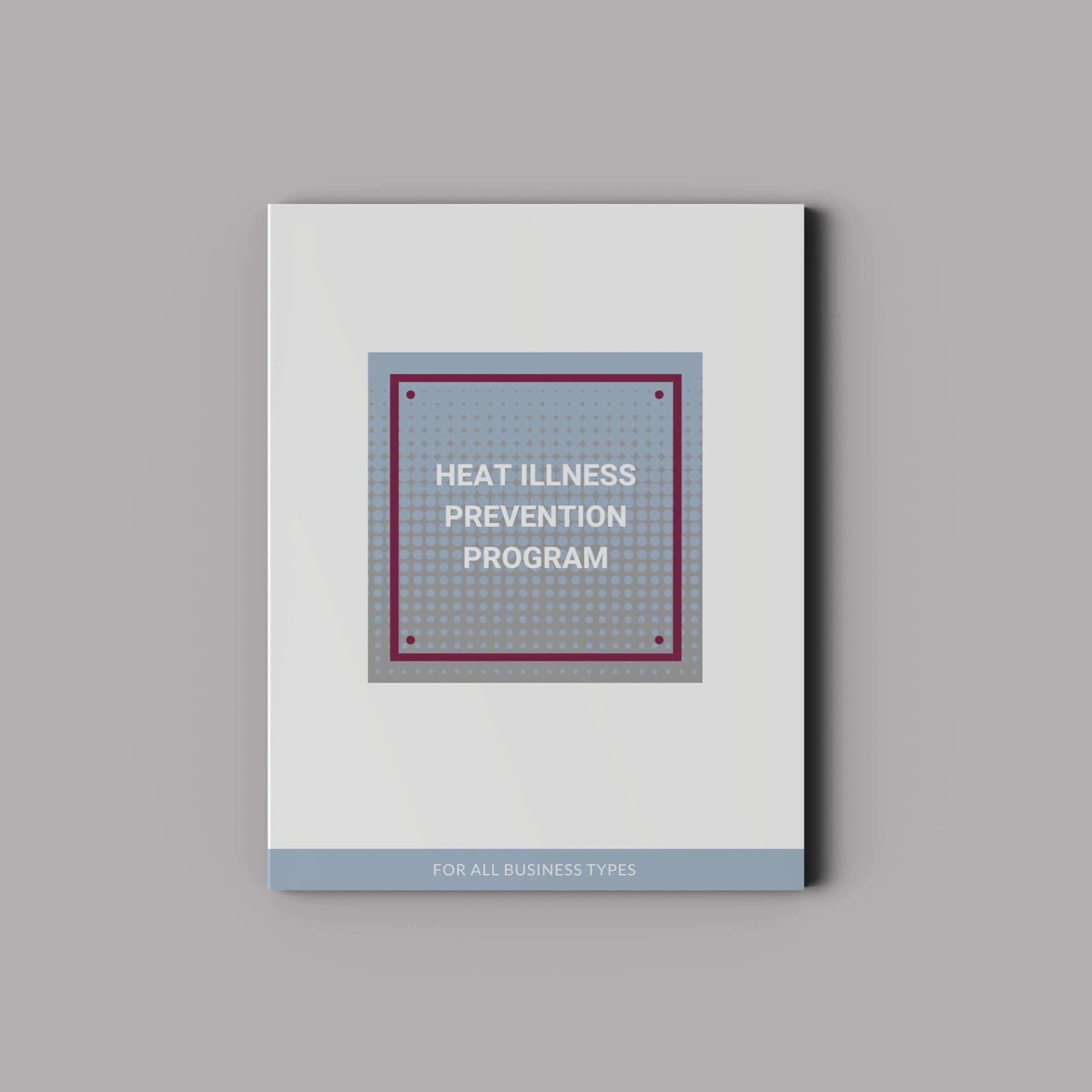 Heat Illness Prevention Program