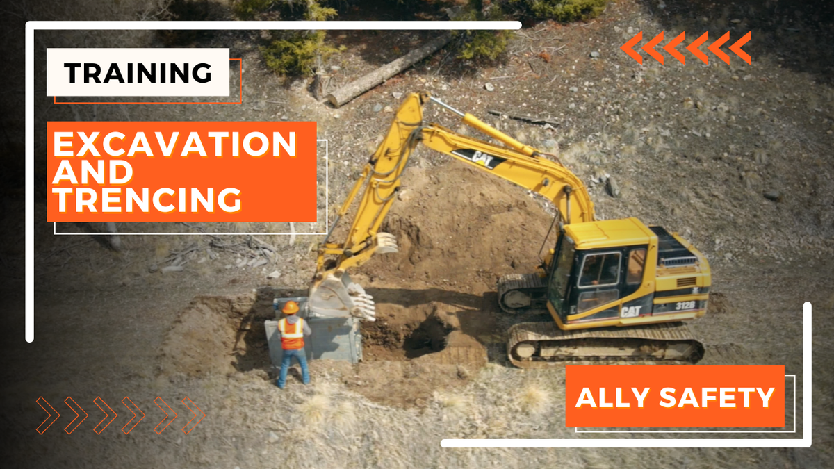 Excavation and Trenching Safety Training - Ally Safety Excavation and Trenching Safety Training - Ally Safety